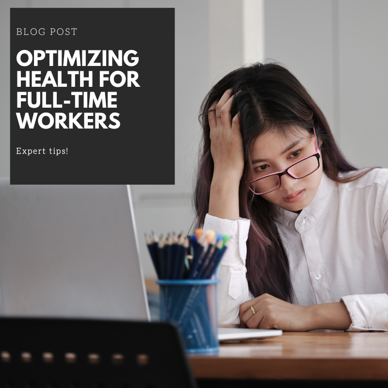 Optimizing Health for Full-Time Workers: Expert Tips from DTC Health ...